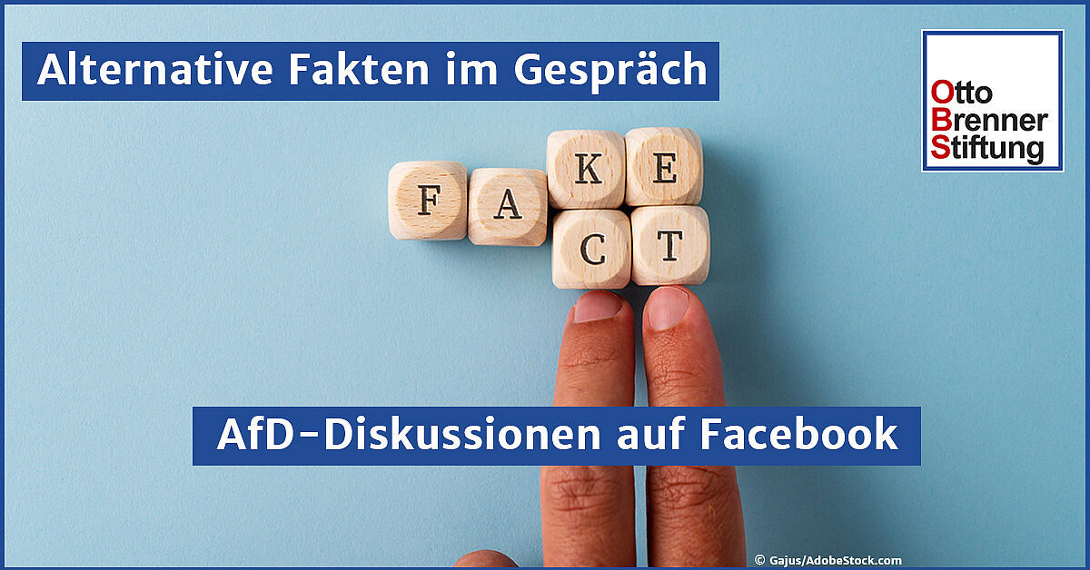 Alternative Fakten im Gespräch – AfD-Diskussionen auf FB